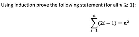 Solved Using Induction Prove The Following Statement For Chegg