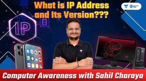 Ip Address And Its Version Detailed Session Computer Awareness By