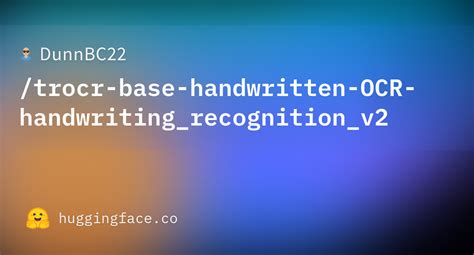 ds store · dunnbc22 trocr base handwritten ocr handwriting recognition