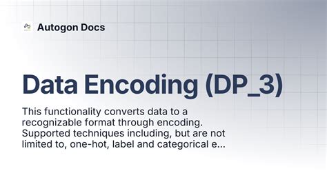 data encoding dp 3 autogon docs