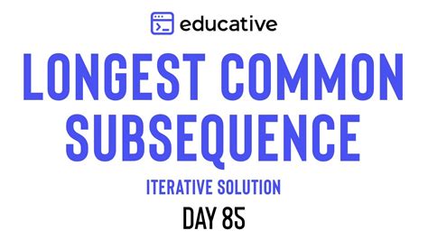 Longest Common Subsequence Leetcode Medium Day 85