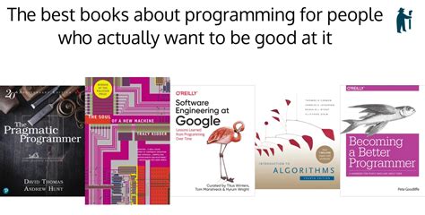 The Best Books On Programming For Those Who Want To Be Good At It