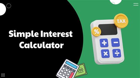 Simple Interest | Simple Interest Calculator - YouTube