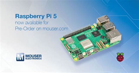 Mouser Electronics On Linkedin Raspberry Pi 5 Single Board Computer