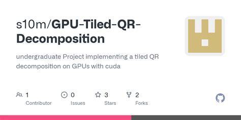 Github S10mgpu Tiled Qr Decomposition Undergraduate Project