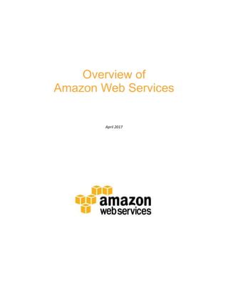 Overview of Amazon Web Services kwiecień 2017 PDF