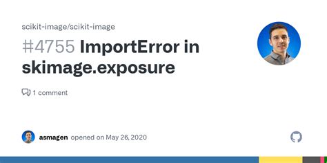 importerror in skimage exposure · issue 4755 · scikit image scikit