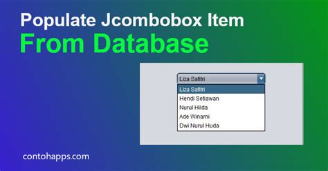 Cara Mengisi Data Jcombobox Dari Database Contoh Aplikasi