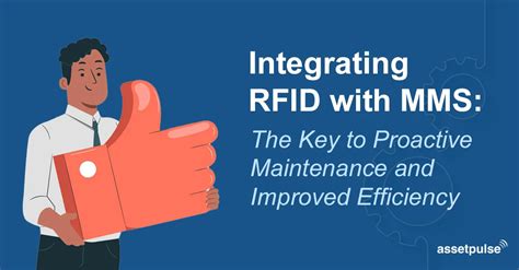 Integrating Rfid With Mms The Key To Proactive Maintenance And Improved Efficiency Assetpulse