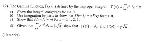 Solved The Gamma Function X Is Defined By The Chegg Com