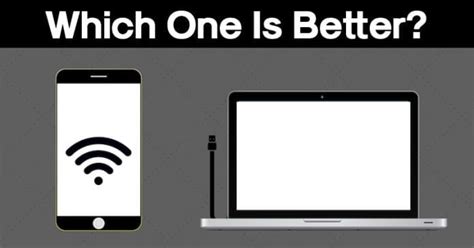 Difference Between Tethering Hotspot Which One Is Better
