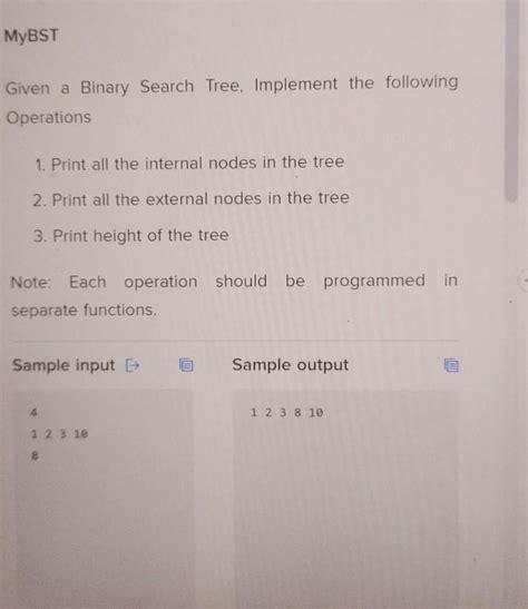 Solved Mybst Given A Binary Search Tree Implement The