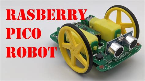 Un Robot Pour Le Raspberry Pi Pico Youtube