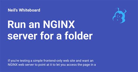 Run An Nginx Server For A Folder Neils Whiteboard