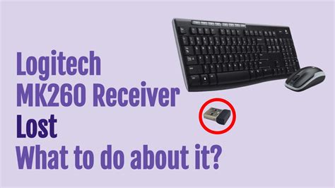 Logitech K260 Or Mk260 Receiver Lost Solved Onesdr 🛜 Technology