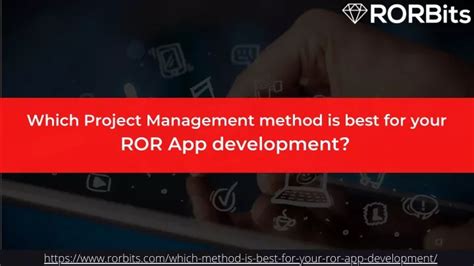 Ppt Which Project Management Method Is Best For Your Ror App
