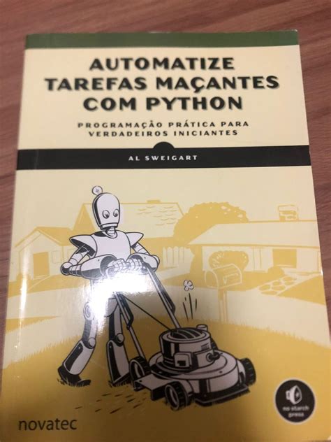 automatize tarefas maçantes com python livro novatec usado 83485759