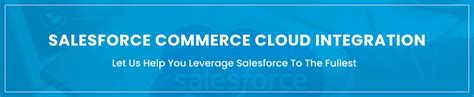 How To Implement Salesforce Commerce Cloud Api Integration
