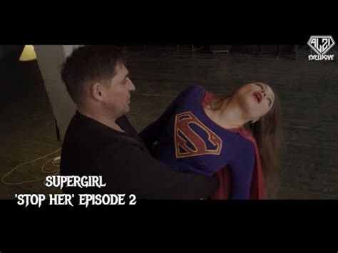 Supergirl 'Stop her' Episode 2 (Superheroine in danger & peril) TRAILER - YouTube