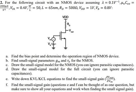 Solved For The Following Circuit With An NMOS Device Chegg Com