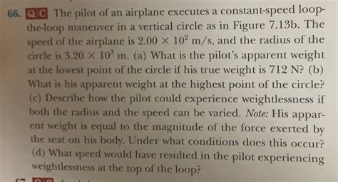 Solved 66 Qc The Pilot Of An Airplane Executes A