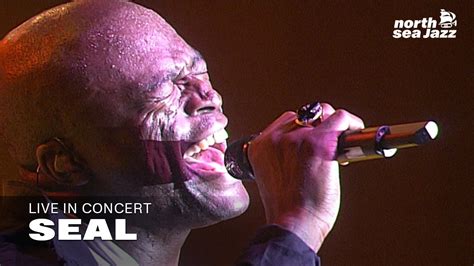 Seal Full Concert Hd Live At North Sea Jazz Festival 2009 Youtube