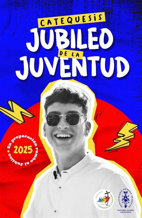 Recursos Para Catequesis Jubilar Pastoral Juvenil Vocacional Apm