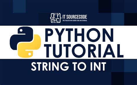 Python String To Int And Int To String Tutorial