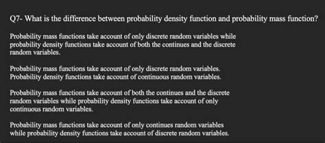Solved Q What Is The Difference Between Probability Chegg