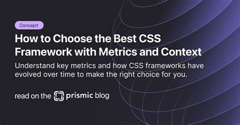 Grace Miller On Linkedin How To Choose The Best Css Framework With Metrics And Context