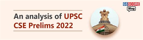 An Analysis Of UPSC CSE Prelims 2022 GS SCORE
