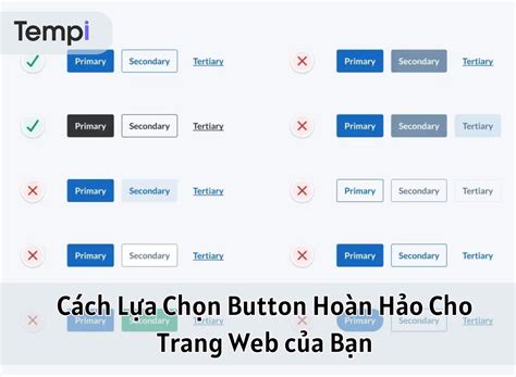 Cách Lựa Chọn Button Hoàn Hảo Cho Trang Web Của Bạn