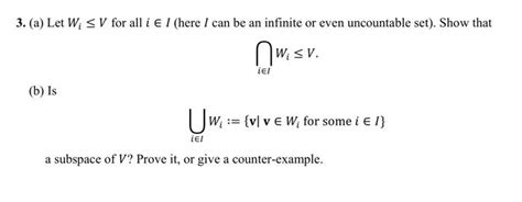 Solved 3 A Let WiV For All II Here I Can Be An Chegg Com