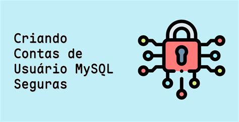 Transações Mysql Garanta A Integridade Dos Seus Dados Labex