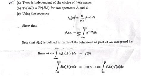 Solved A ﻿trace Is Independent Of The Choice Of Basis
