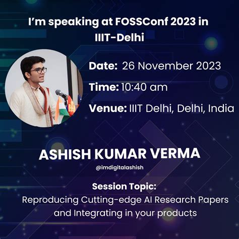 Ashish Kumar Verma On Linkedin Opensourcecommunity Fossconf2023