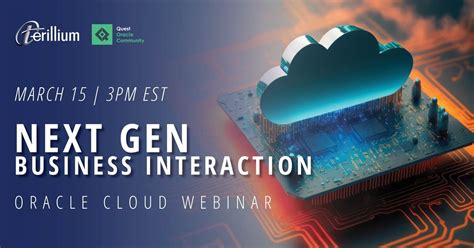 Quest Oracle Community On Linkedin Oracle Cloud Erp Next Generation Business Interaction