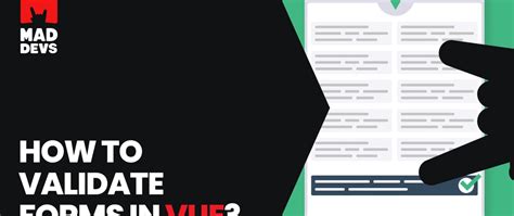 How To Quickly Validate Forms In Vue Dev Community