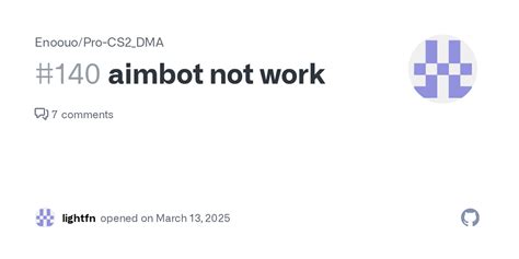 Aimbot Not Work · Issue 140 · Enoouo Pro Cs2 Dma · Github