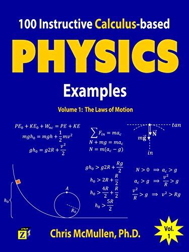 Instructive Calculus Based Physics Examples The Laws Of Motion Calculus Based Physics