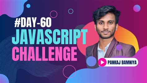 Pankaj Bamniya on LinkedIn: #day_60 #100daysofcode #webdevelopment #javascript #react…
