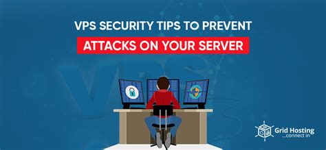 Vps Security Tips To Prevent Attacks On Your Server