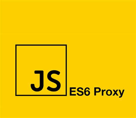 Прокси Proxy в Javascript подборка материалов поjavascript