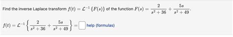 solved find the inverse laplace transform f t l−1{f s } of
