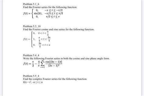 Solved Problem 5 1 6 Find The Fourier Series For The Chegg Com