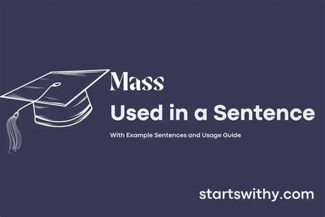 Mass In A Sentence Examples 21 Ways To Use Mass