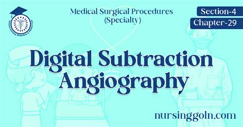 Digital Subtraction Angiography Nursing And Midwifery Gurukul Goln
