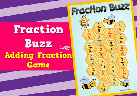 Fraction Buzz Adding Fractions Game Teacher Resources And