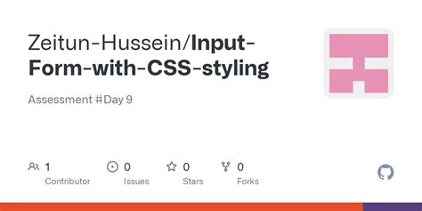 Github Zeitun Husseininput Form With Css Styling Assessment Day 9