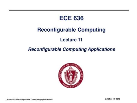 Ppt Ece 636 Reconfigurable Computing Lecture 11 Reconfigurable